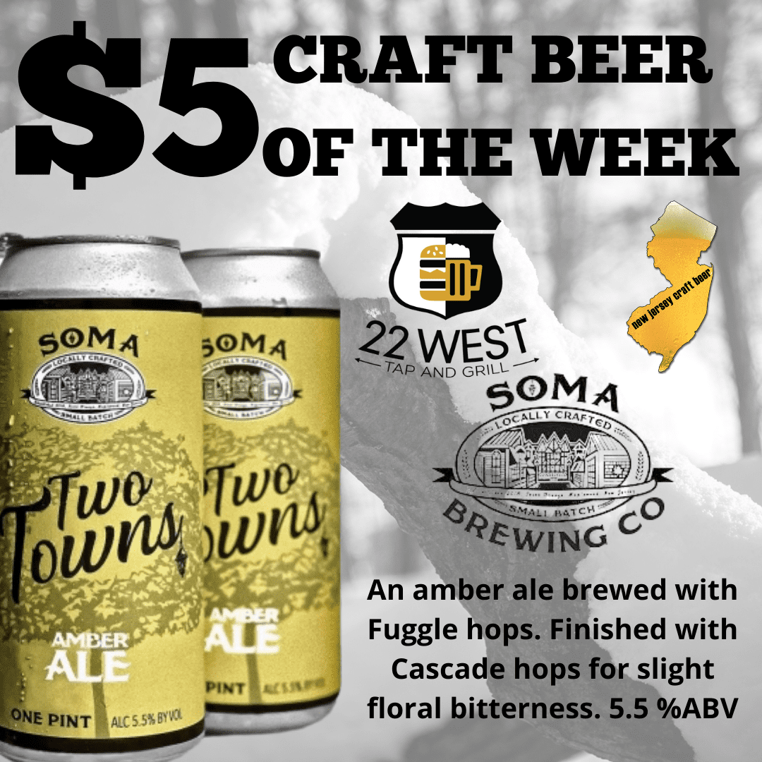 SOMA BREWING Takes Over the Tap @ 22 West! | NJCB | Your resource for ...