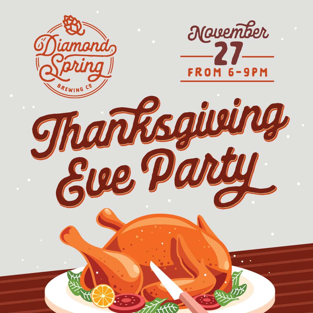 Thanksgiving Eve at Diamond Spring Brewing Company | NJCB | Your ...